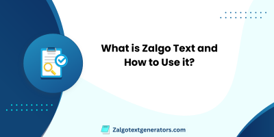 What is Zalgo Text and How to Use it?